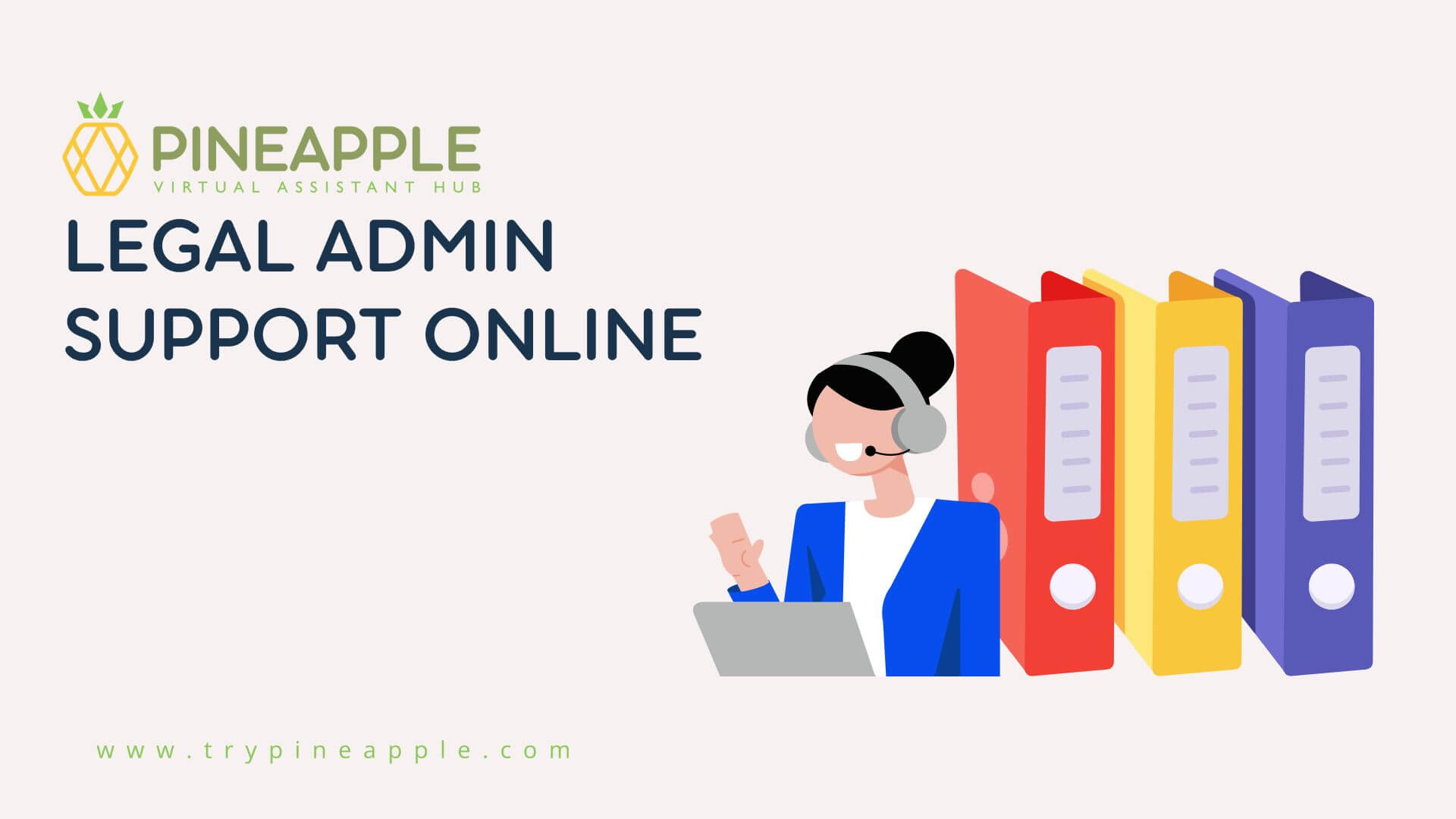 Legal Admin Support Online - Pineapple | Virtual Assistant Hub