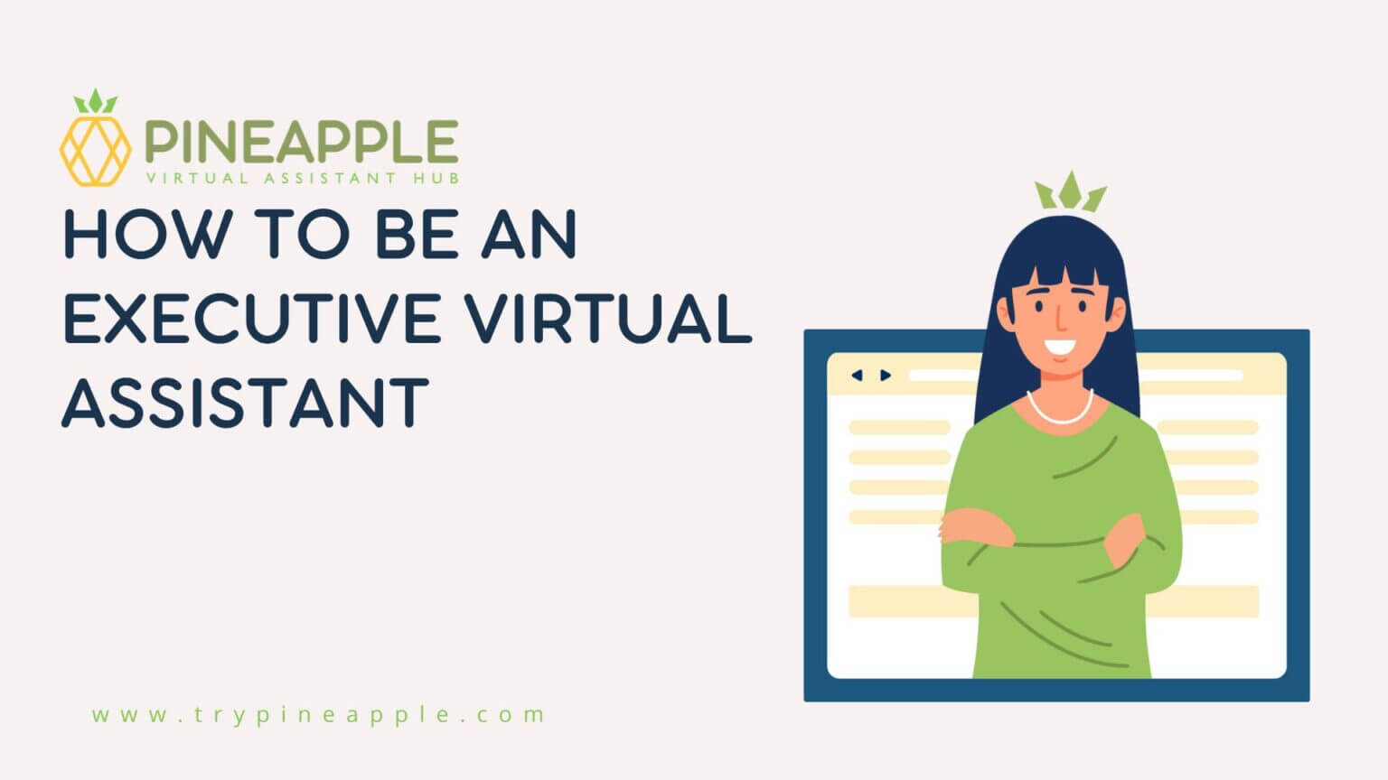 How to Be an Executive Virtual Assistant - Pineapple