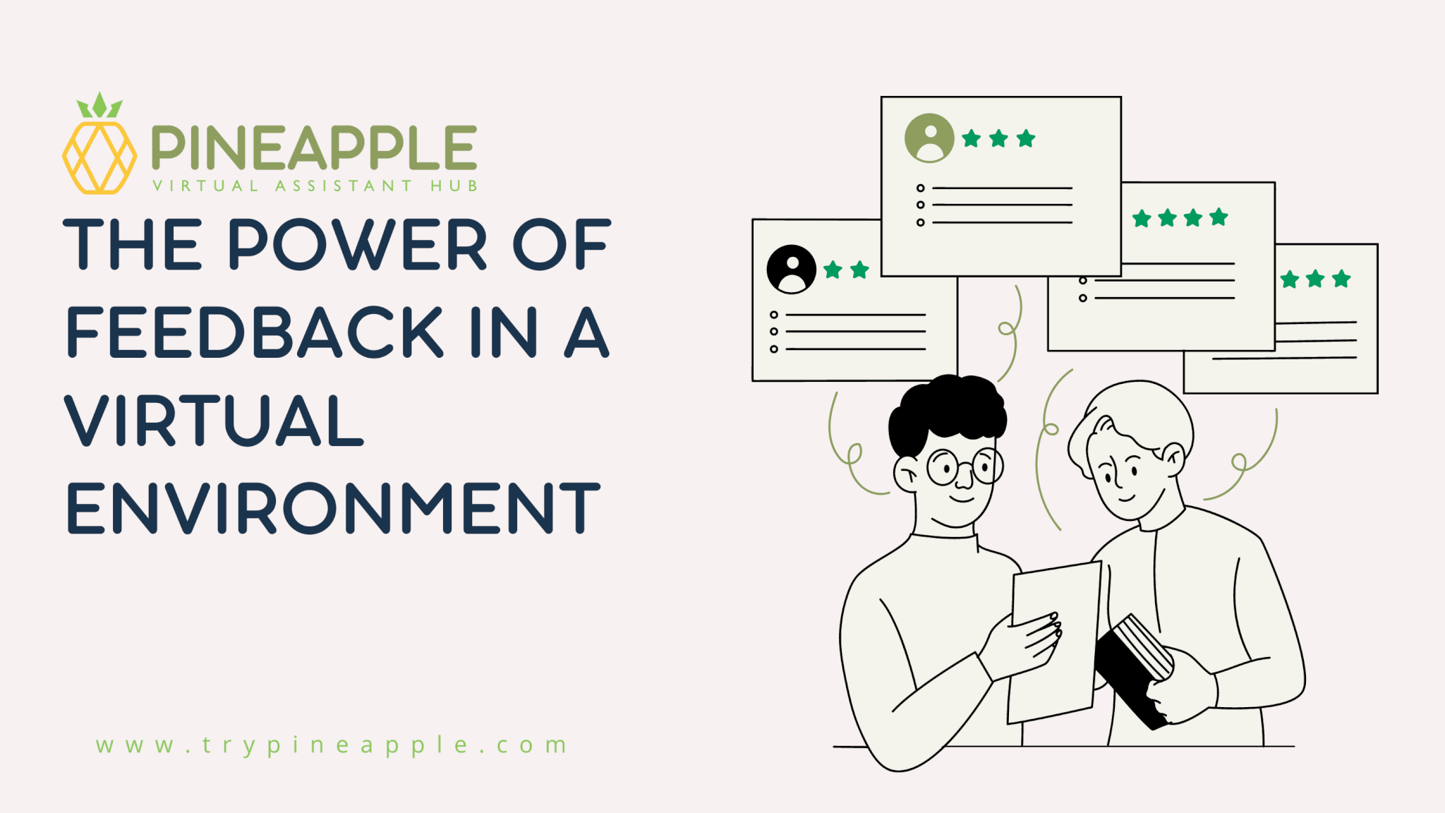 The Power of Feedback in a Virtual Environment - Pineapple