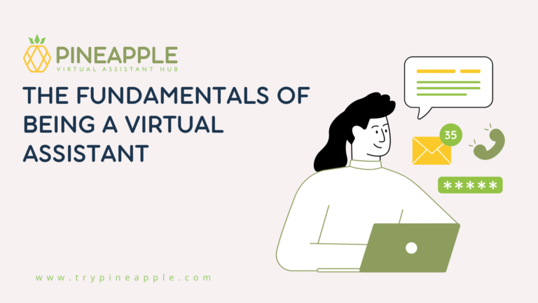 The Fundamentals of Being a Virtual Assistant - Pineapple