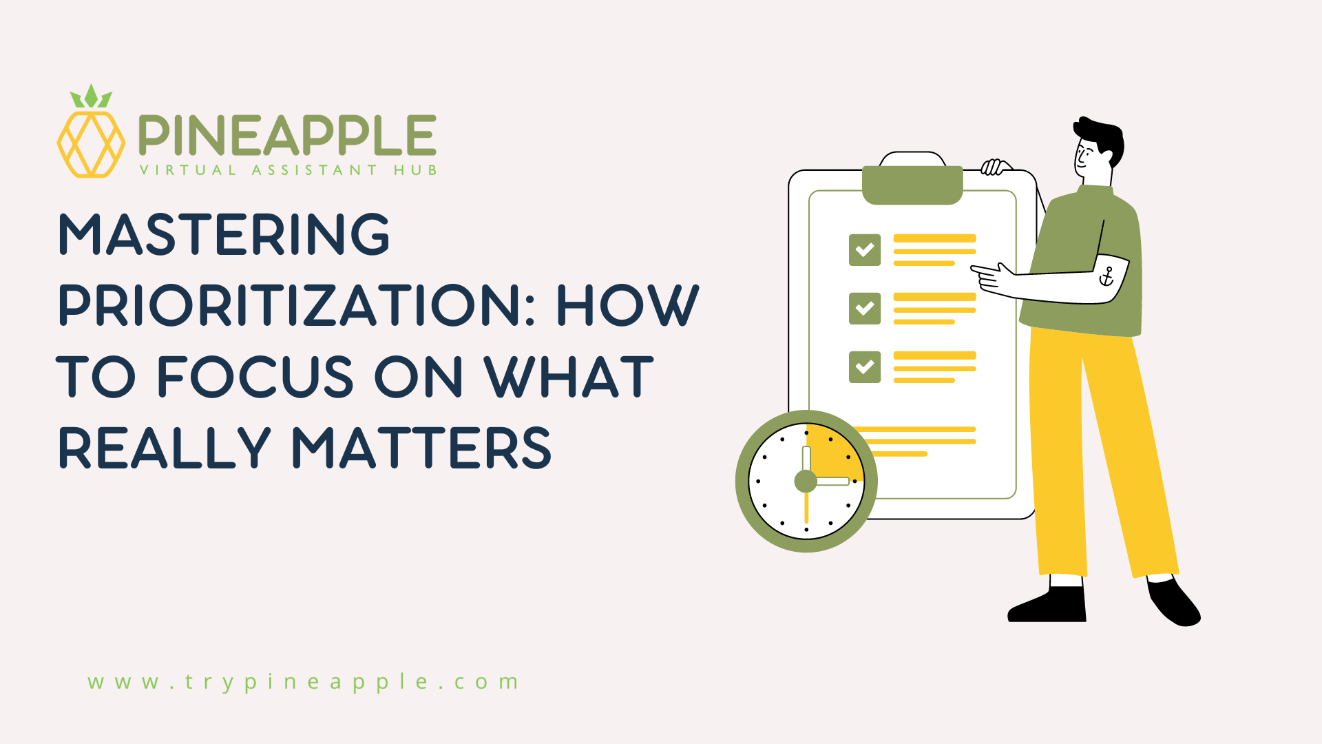 Mastering Prioritization: How to Focus on What Really Matters - Pineapple